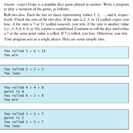 Solved (Game: craps) Craps is a popular dice game played in | Chegg.com
