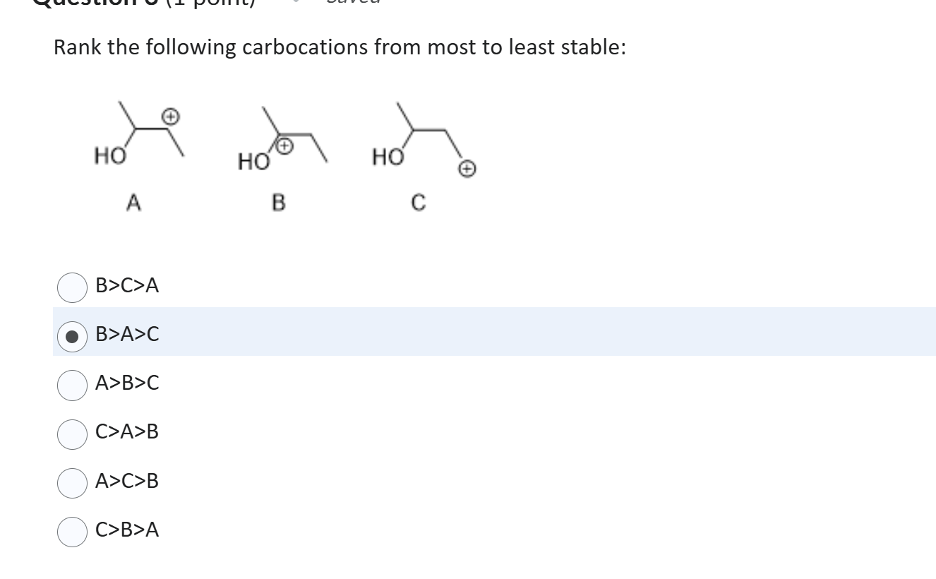 Solved Rank the following carbocations from most to ﻿least | Chegg.com