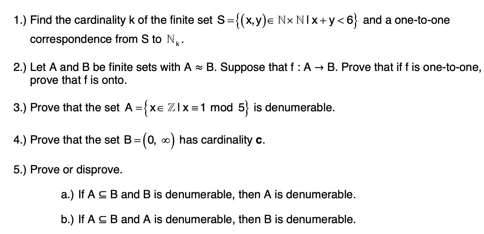 Solved = 1.) Find the cardinality k of the finite set | Chegg.com