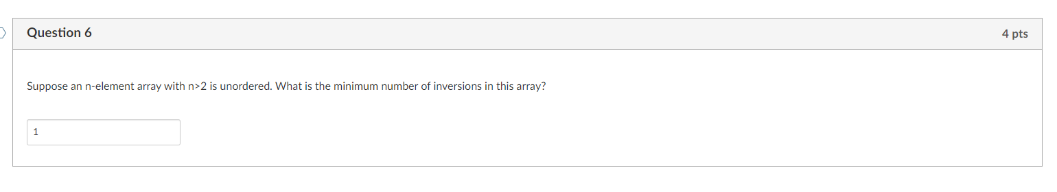 Solved Suppose an n-element array with n>2 is unordered. | Chegg.com