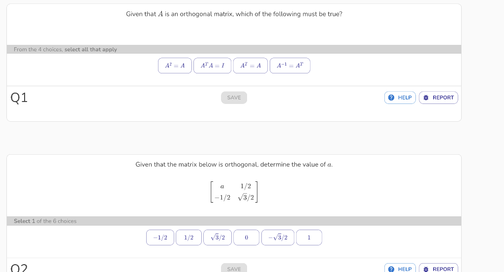 Solved Given that A is an orthogonal matrix, which of the | Chegg.com