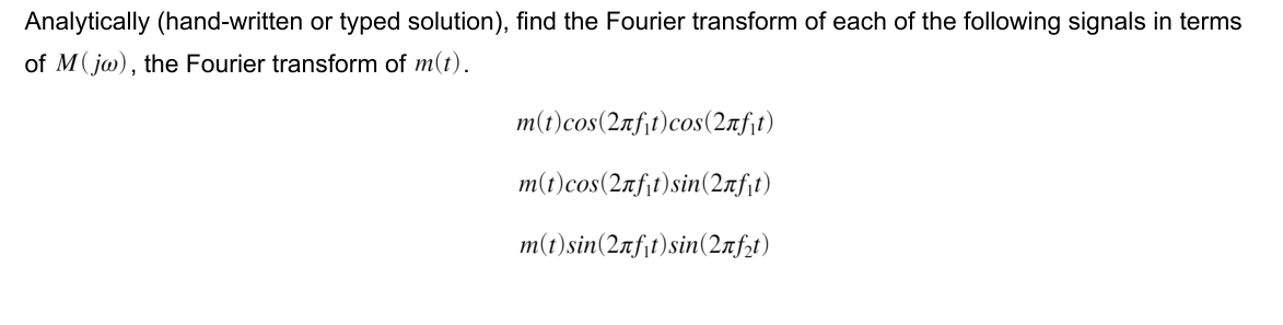 Solved Analytically (hand-written or typed solution), find | Chegg.com