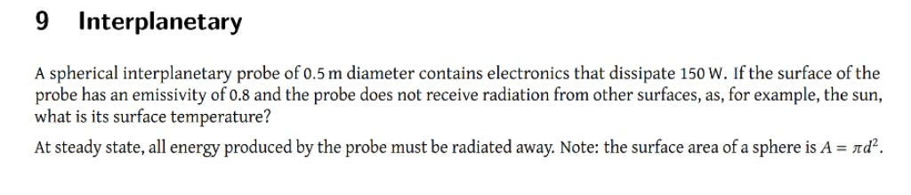 Solved 9 Interplanetary A spherical interplanetary probe of | Chegg.com