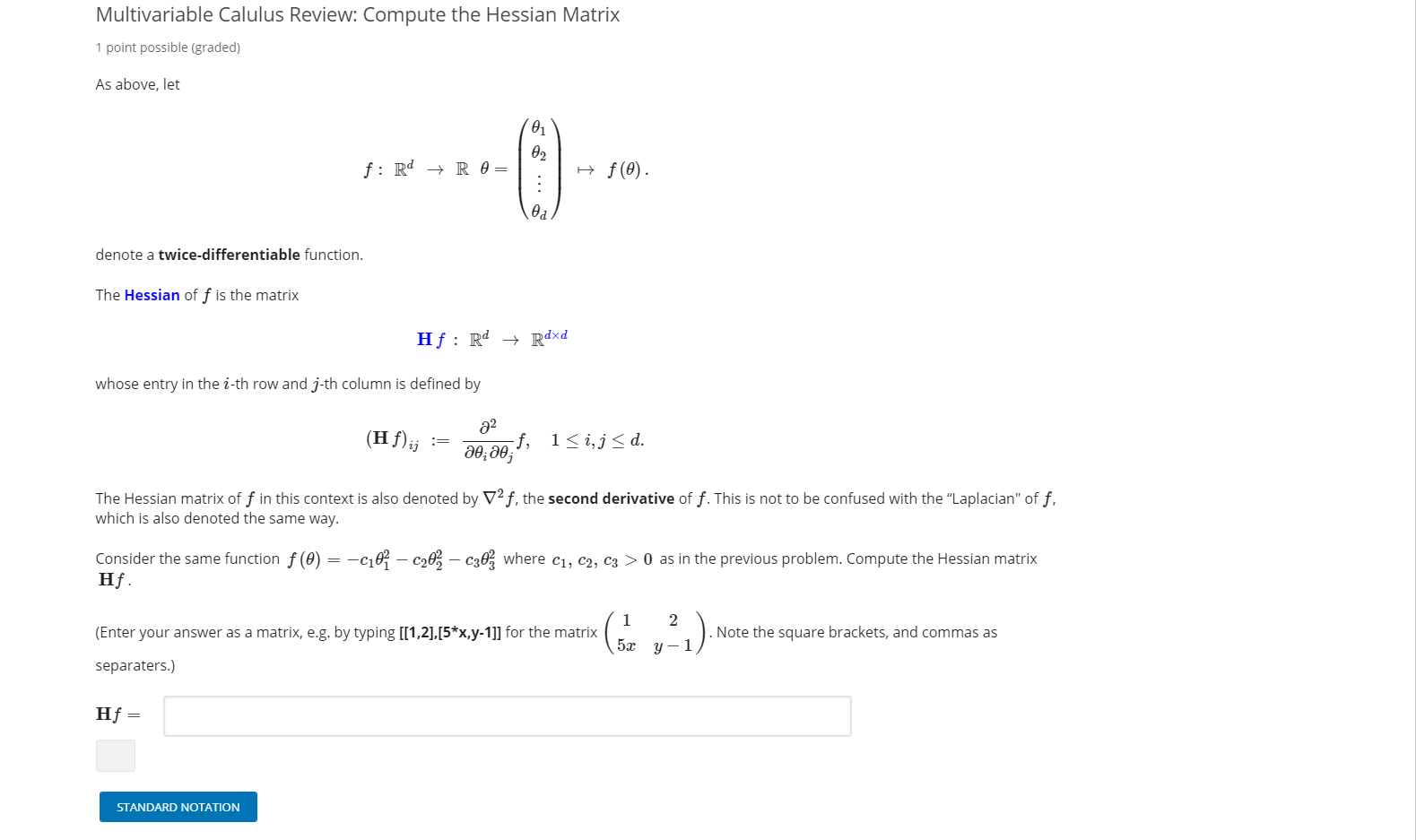 Solved Multivariable Calulus Review: Compute the Hessian | Chegg.com