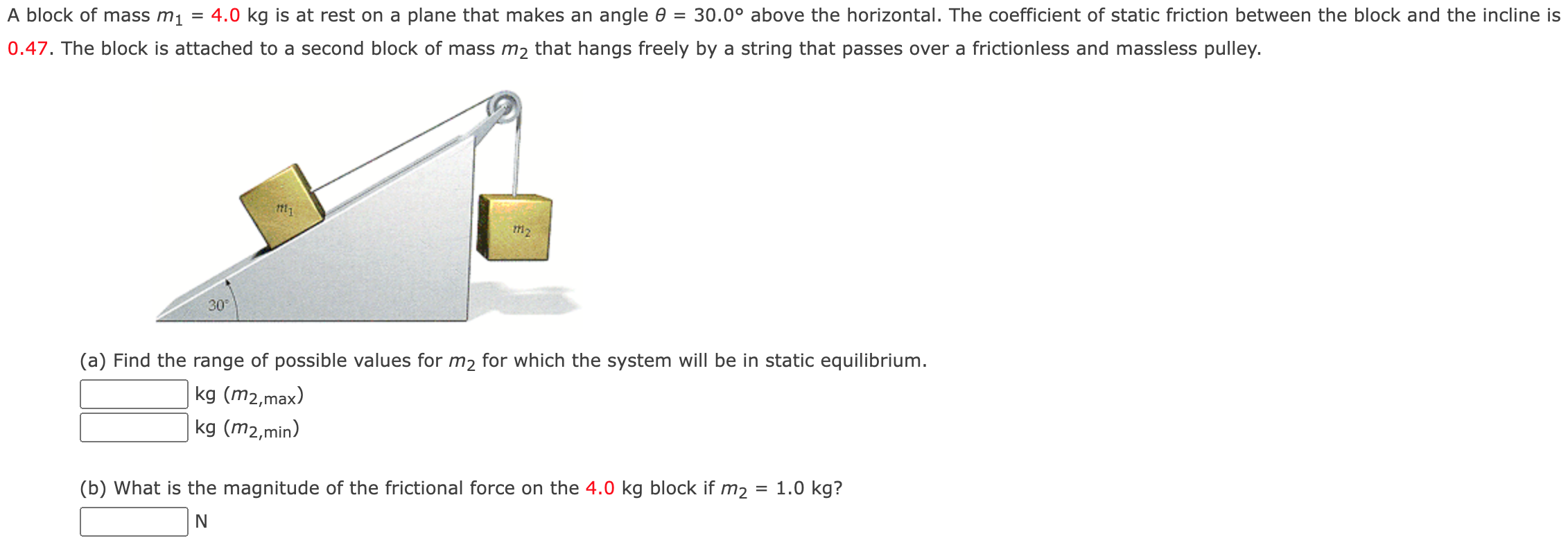 Solved A block of mass m1=4.0 kg is at rest on a plane that | Chegg.com