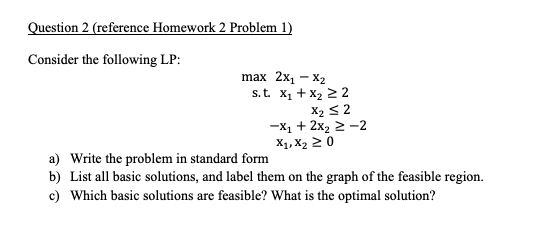 Solved Question 2 (reference Homework 2 Problem 1) Consider | Chegg.com