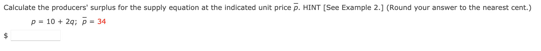 Solved Calculate the producers' surplus for the supply | Chegg.com