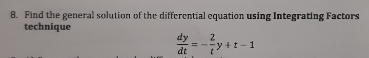 Solved 8. Find the general solution of the differential | Chegg.com