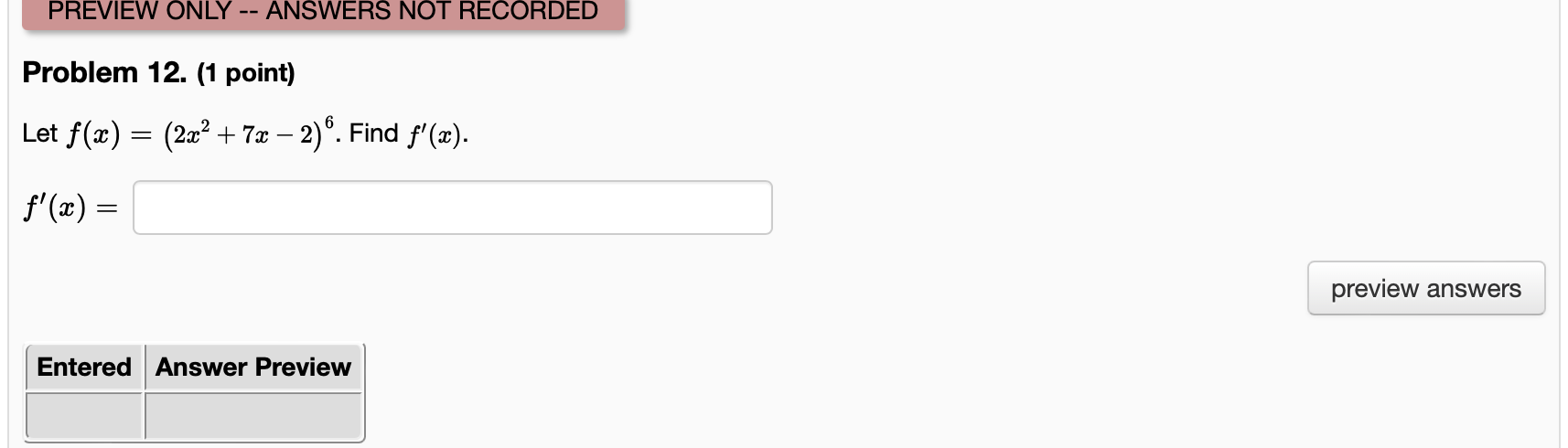 Solved Let f(x)=(2x2+7x−2)6 f′(x)= | Chegg.com
