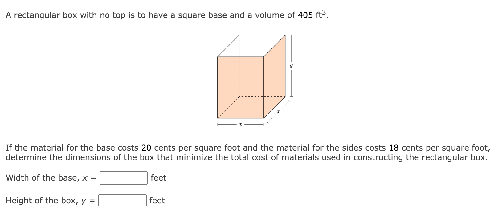 Solved A rectangular box with no top is to have a square | Chegg.com