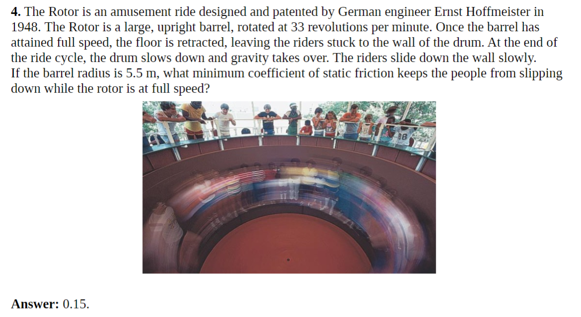 Solved 4. The Rotor is an amusement ride designed and | Chegg.com