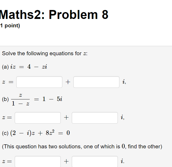 Solved Maths2: Problem 8 1 point) Solve the following | Chegg.com