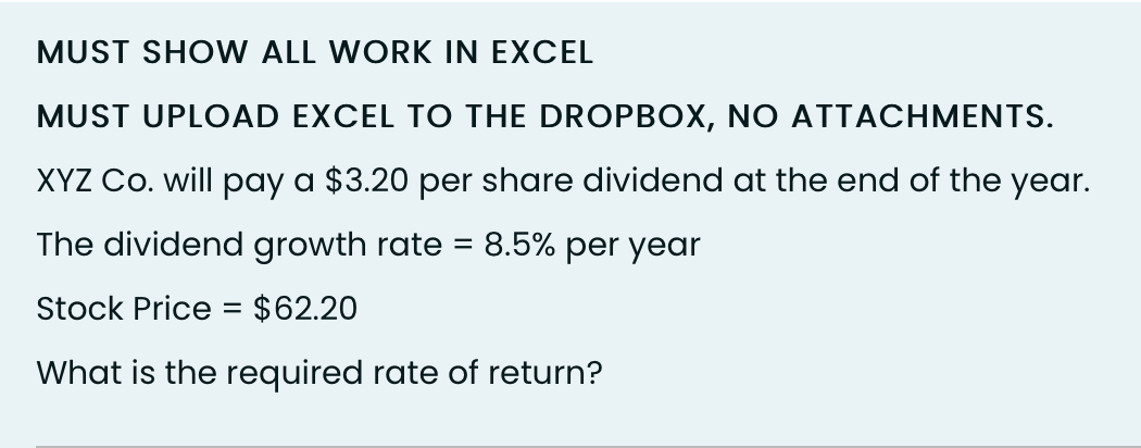 Solved MUST SHOW ALL WORK IN EXCEL MUST UPLOAD EXCEL TO THE | Chegg.com