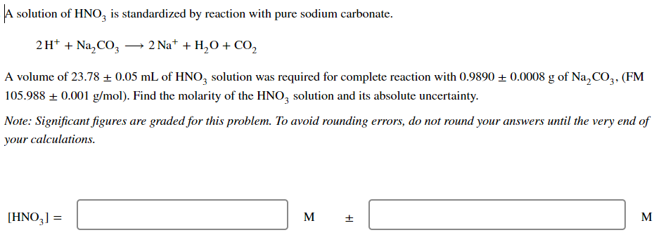 Solved A solution of HNO3 is standardized by reaction with | Chegg.com