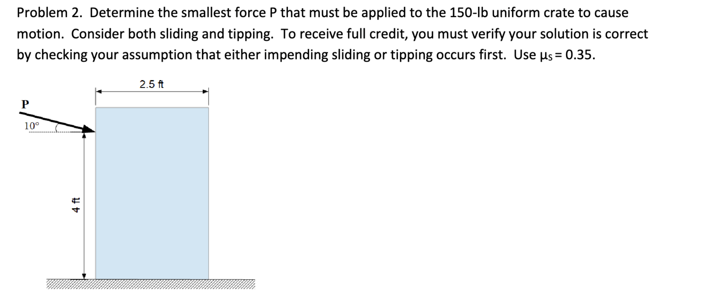 Solved Problem 2 Determine The Smallest Force P That Must