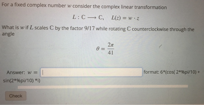 Solved For a fixed complex number w consider the complex | Chegg.com