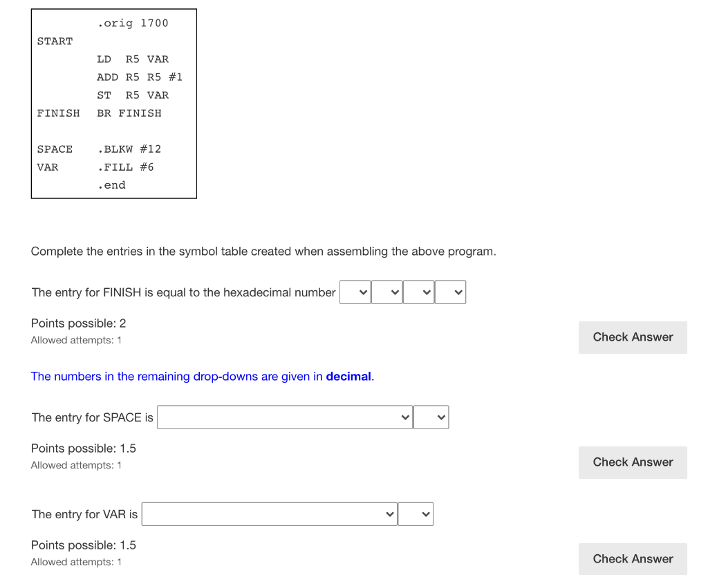 Solved .orig 1700 START LD R5 VAR ADD R5 R5 #1 ST R5 VAR | Chegg.com