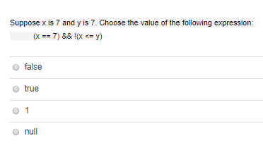 Solved Suppose x is 7 and y is 7. Choose the value of the | Chegg.com