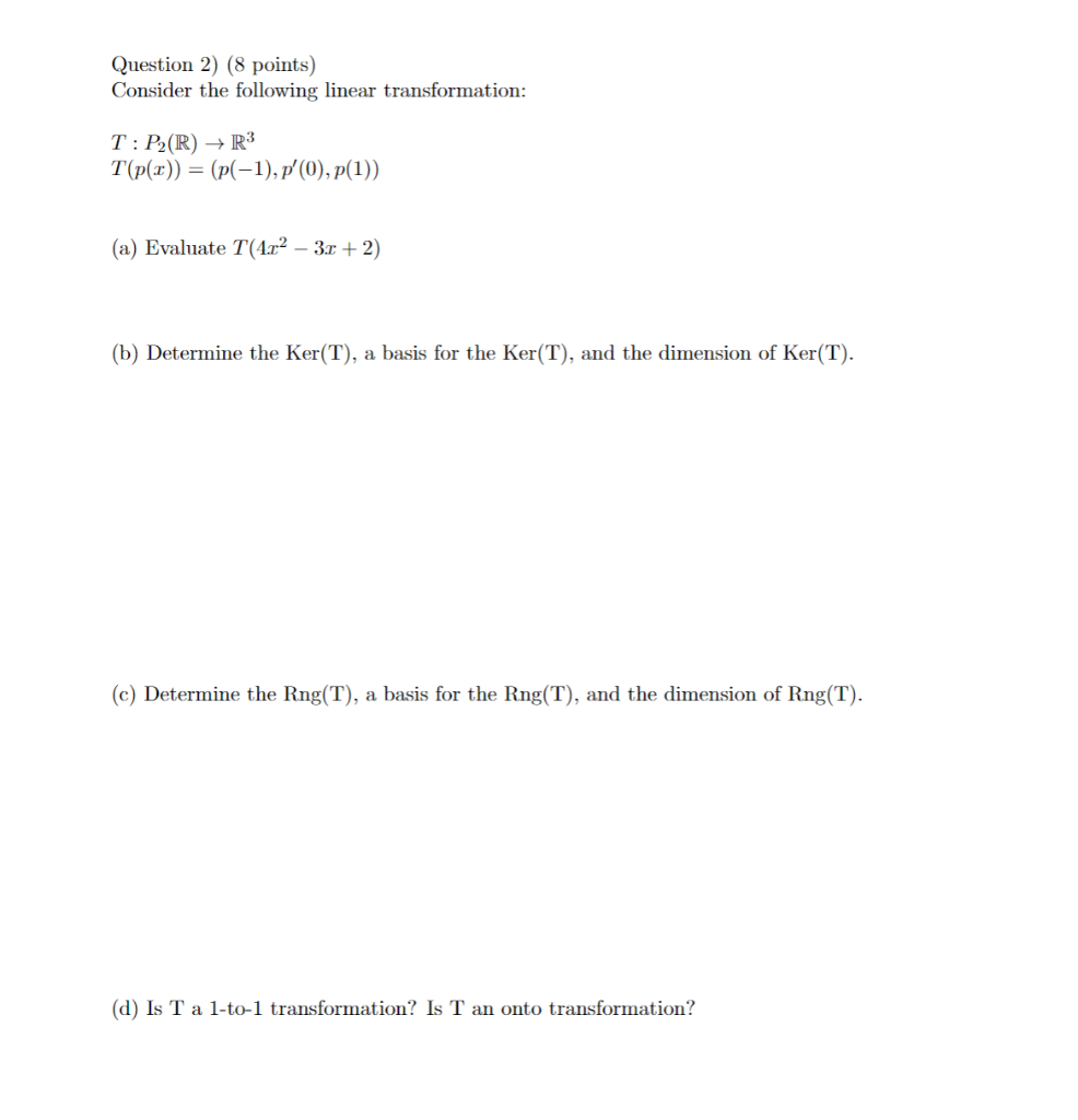 Solved Question 2) (8 points) Consider the following linear | Chegg.com