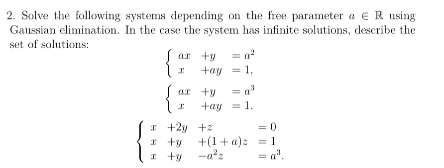Solved 2. Solve the following systems depending on the free | Chegg.com