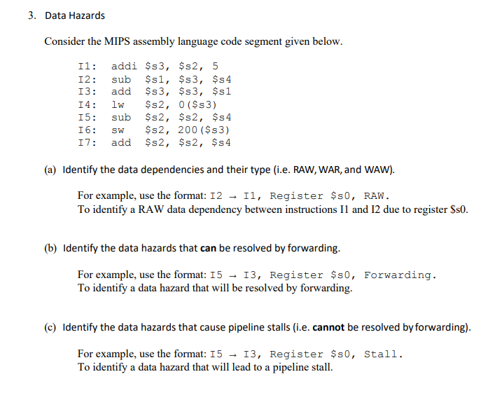 Solved 3. Data Hazards Consider the MIPS assembly language | Chegg.com