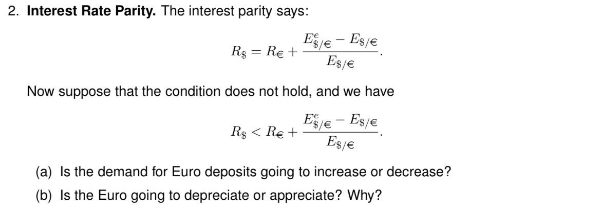 2. Interest Rate Parity. The interest parity says: | Chegg.com