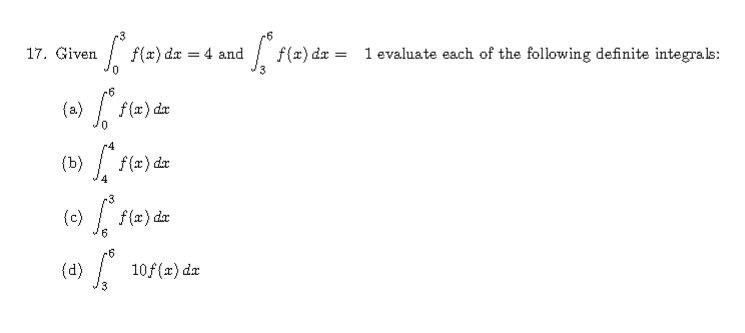 Solved 17. Given ∫03f(x)dx=4 and ∫36f(x)dx=1 evaluate each | Chegg.com