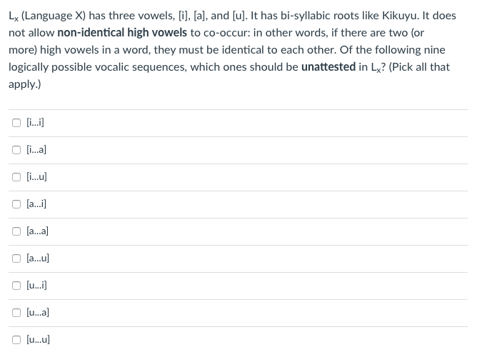 Solved Lx (Language X) has three vowels, [i], [a], and [u]. | Chegg.com