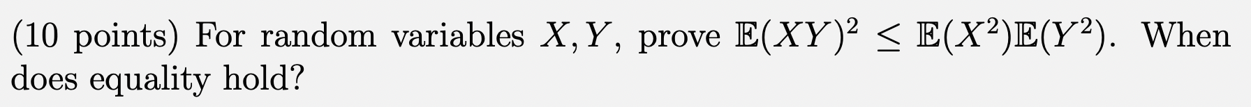 Solved (10 points) For random variables X,Y, prove | Chegg.com