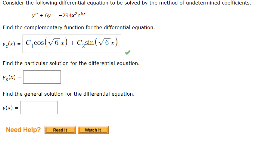 Solved y′′+6y=−294x2e6x Find the complementary function for | Chegg.com