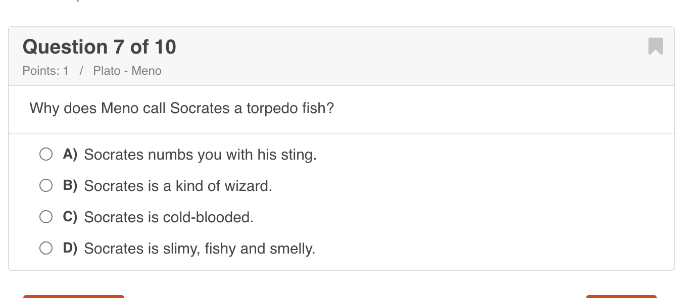 Solved Question 7 of 10 Points: 1 / Plato - Meno Why does | Chegg.com