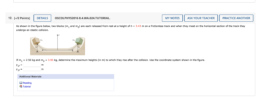undergo an elastic collision. If m1=2.50 kg and | Chegg.com