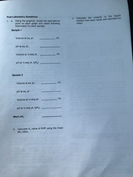 Post-Laboratory Questions: 1. a. Using the graph(s), | Chegg.com