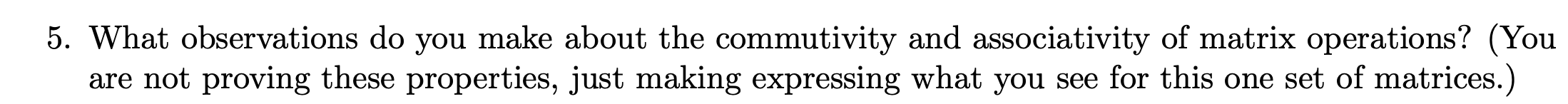 Solved Problem 3. Consider the matrices 1 A = [ [ 37 ], B = | Chegg.com