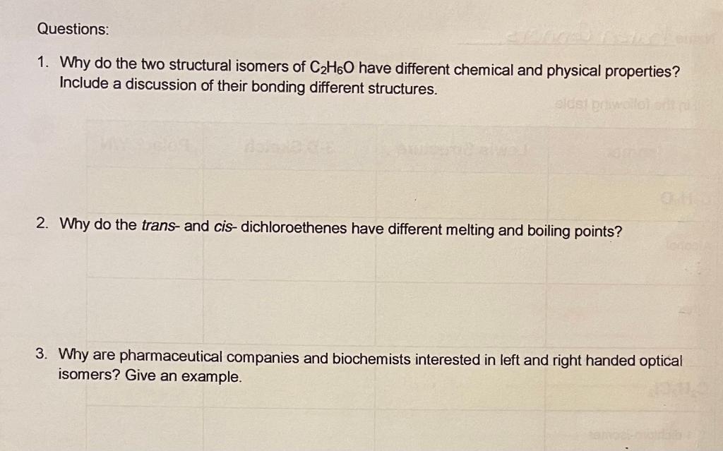 Solved Questions: 1. Why do the two structural isomers of | Chegg.com