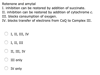 Solved Rotenone and amytal I. inhibition can be restored by | Chegg.com
