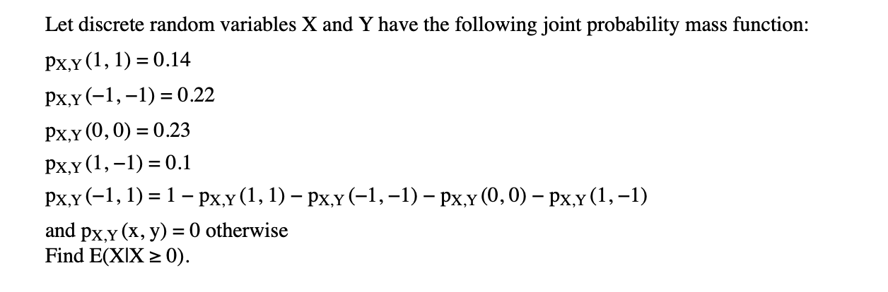 Solved Let discrete random variables X and Y have the | Chegg.com