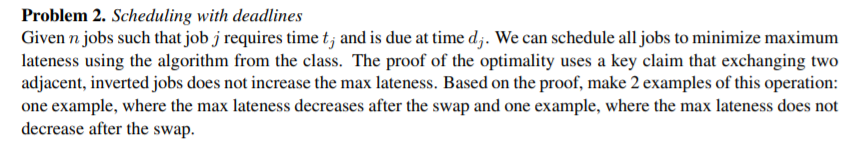 Problem 2. Scheduling with deadlines Given n jobs | Chegg.com