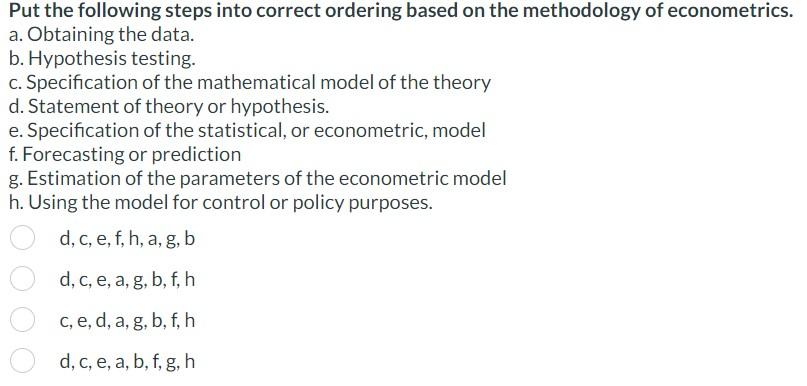 Solved Put the following steps into correct ordering based | Chegg.com Solved Put the following steps into correct ordering based | Chegg.com