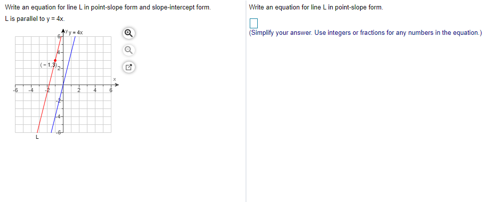 Solved Write an equation for line L in point-slope form and | Chegg.com