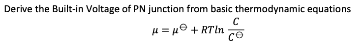 Solved Derive the Built-in Voltage of PN junction from basic | Chegg.com