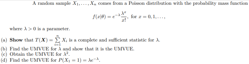 Solved A random sample X1, ... , X, comes from a Poisson | Chegg.com