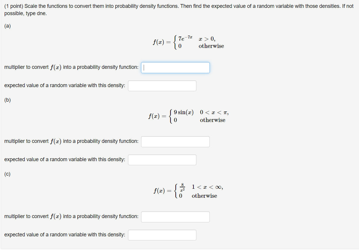 Solved (1 point) Scale the functions to convert them into | Chegg.com