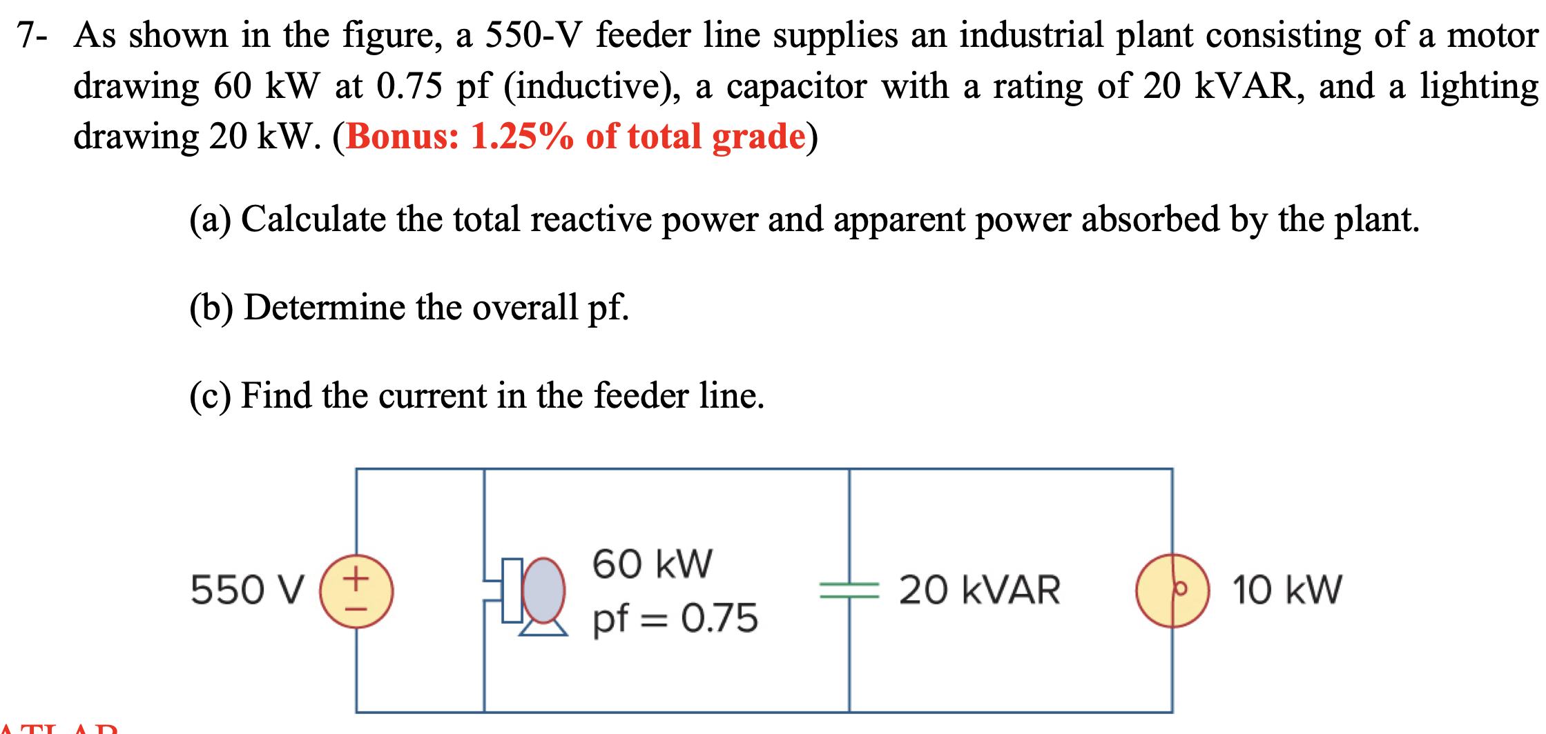 Solved - As shown in the figure, a 550−V feeder line | Chegg.com