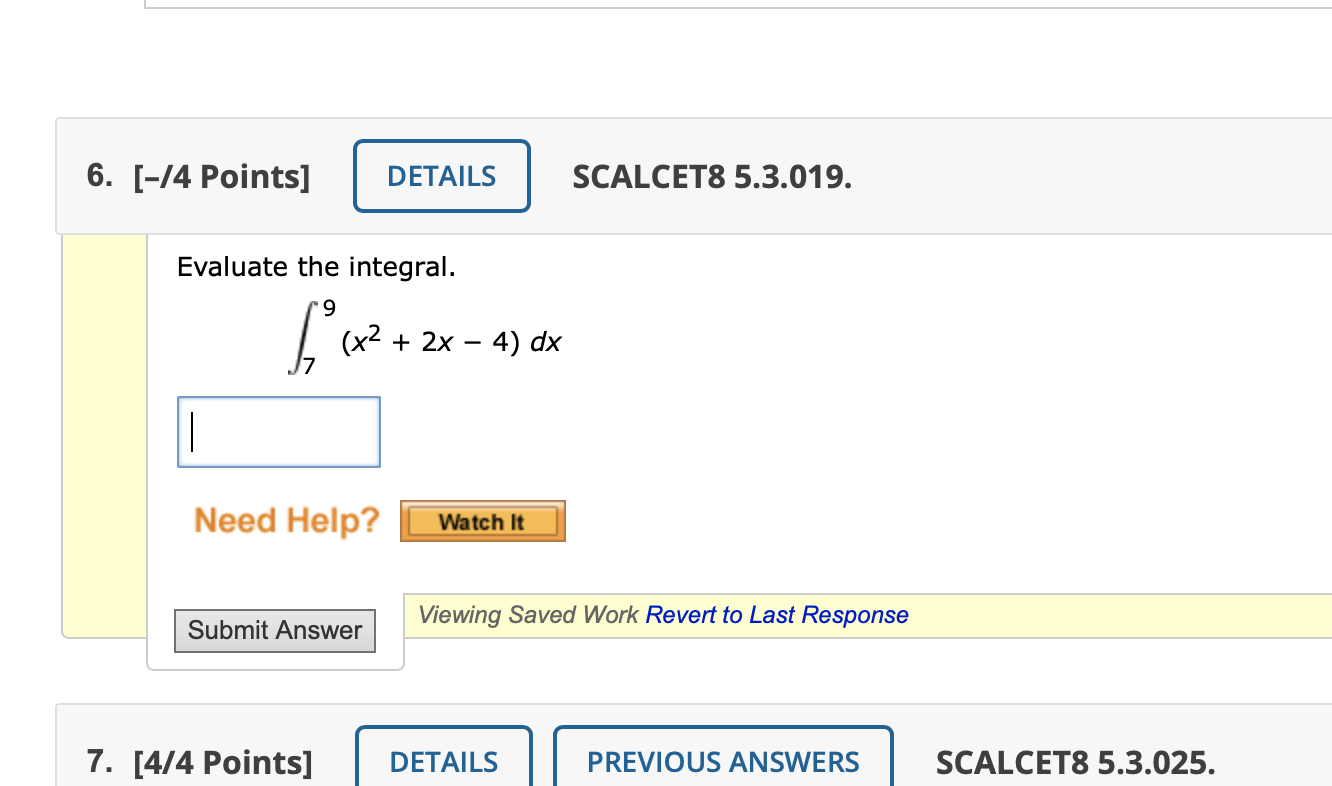 Solved 6. [-14 Points] DETAILS SCALCET8 5.3.019. Evaluate | Chegg.com