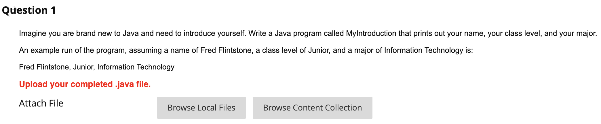Solved Imagine you are brand new to Java and need to | Chegg.com