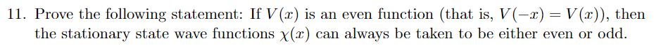 Solved 11. Prove the following statement: If V (2) is an | Chegg.com