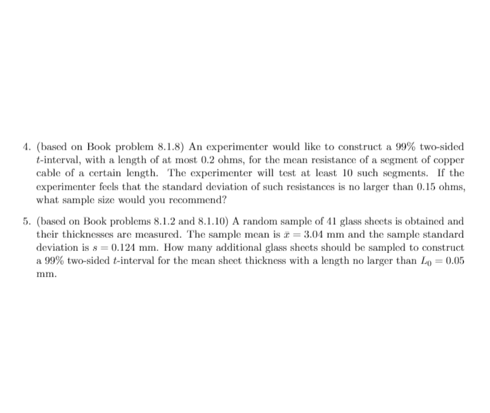 Solved 4. (based on Book problem 8.1.8) An experimenter | Chegg.com