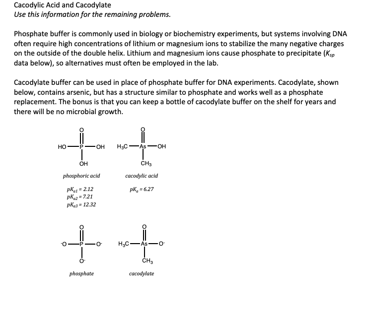 Solved Cacodylic Acid and Cacodylate Use this information | Chegg.com