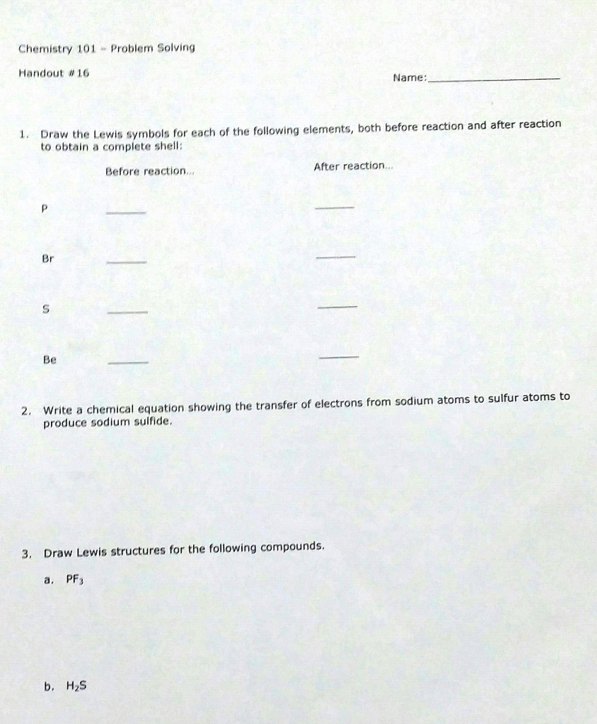 Solved Chemistry 101 Problem Solving Handout #16 Name 1. D | Chegg.com